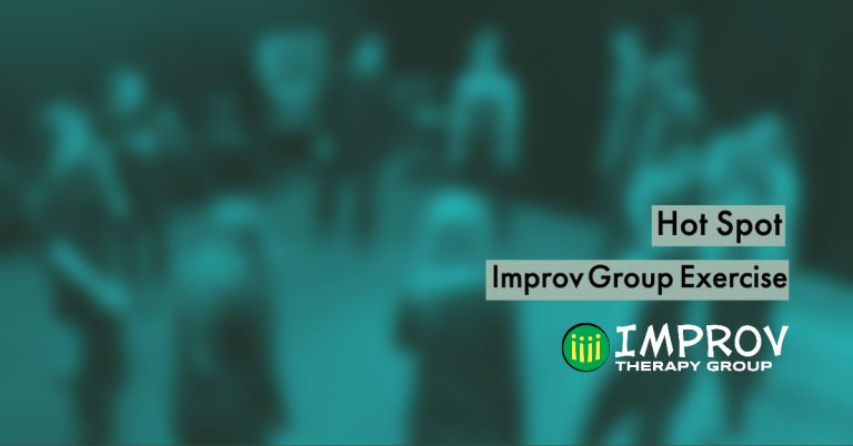 Improv Exercises Archives - Improv Therapy Group
